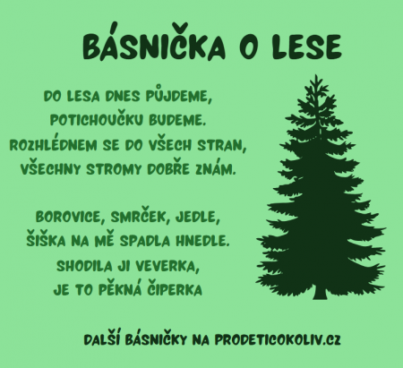 Básnička o lese - BÁSNIČKY a ŘÍKADLA - ProDětiCokoliv.cz