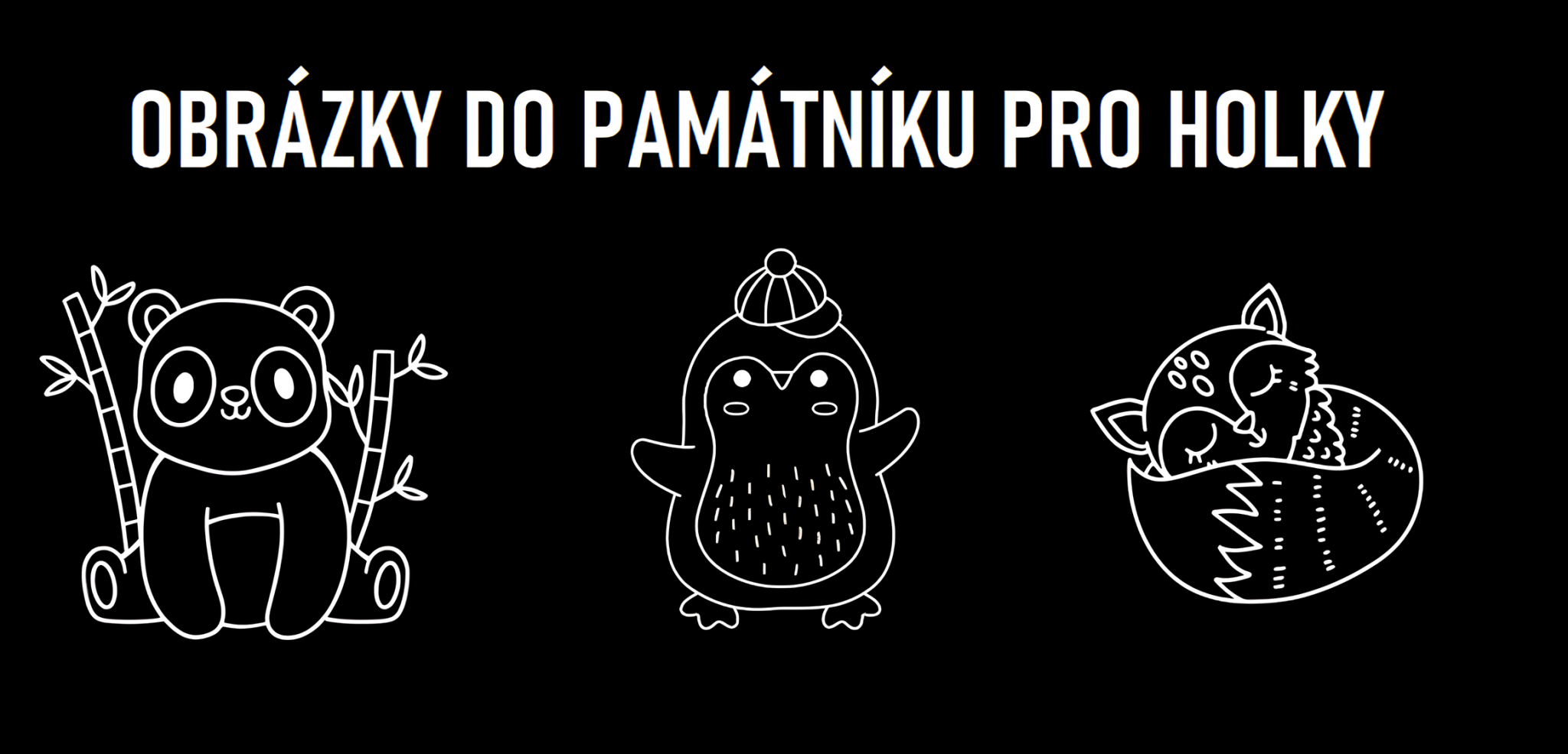 Jednoduché obrázky do památníku - KRESLENÉ - ProDětiCokoliv.cz