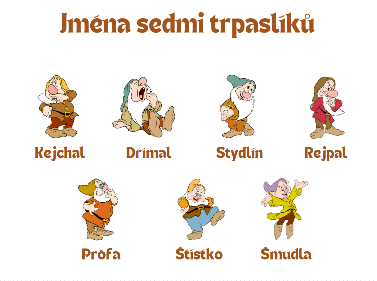 Sedm trpaslíků jména: Znáte Kejchala, Prófu a další? - ProDětiCokoliv.cz